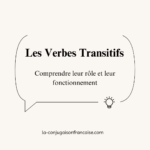 Les verbes intransitifs - La conjugaison française - 1