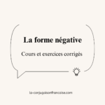 Grammaire - La conjugaison française